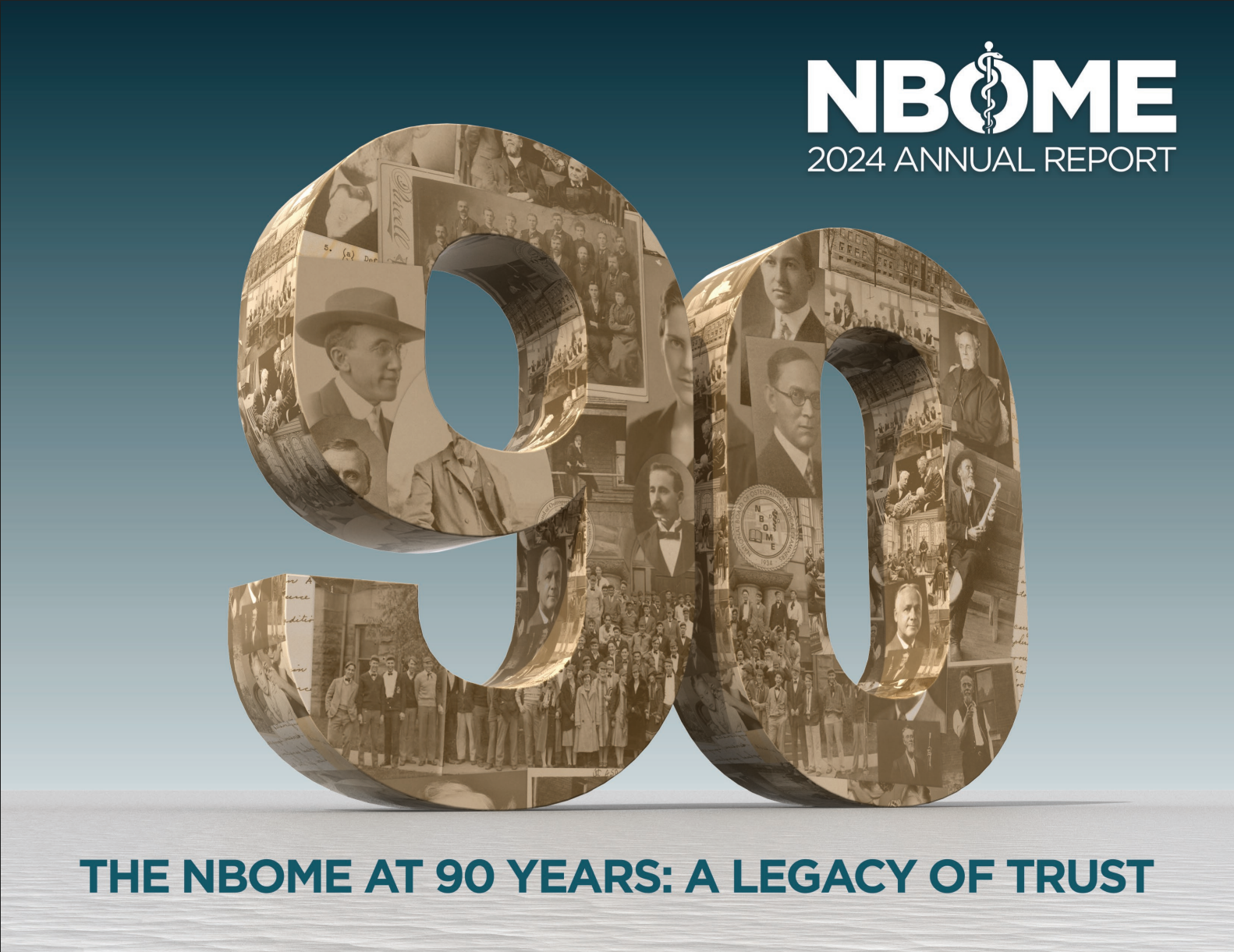 The NBOME at 90 Years: A Legacy of Trust - NBOME